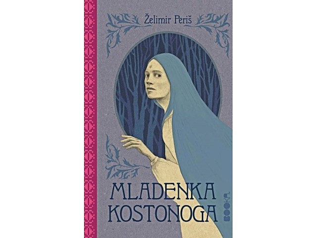 Mladenka kostonoga - Želimir Periš