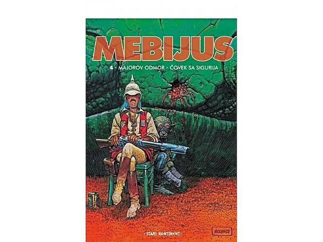 Mebijus 4 – Majorov odmor, Čovek sa Sigurija - Žan Žiro Mebijus