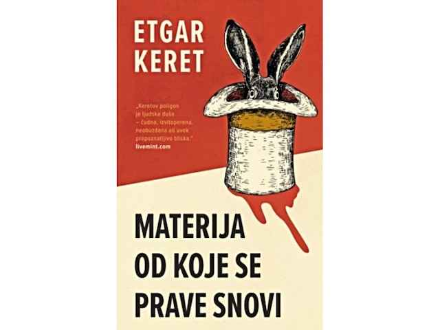 Materija od koje se prave snovi - Etgar Keret