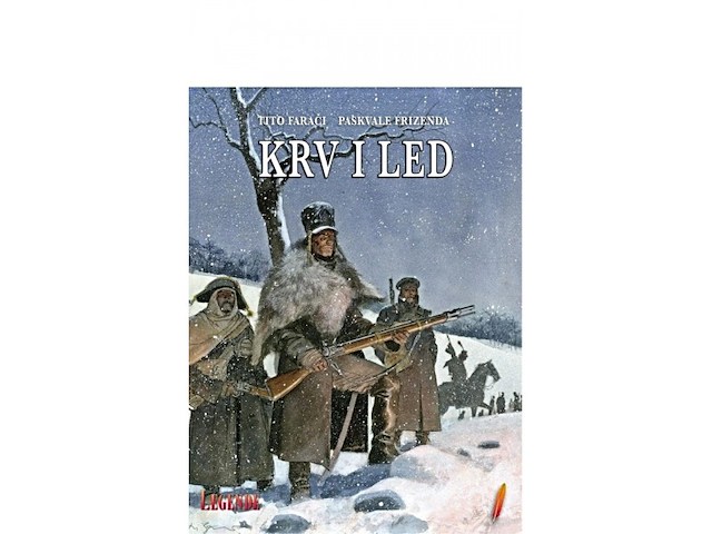 Legende 3 : Krv i led - Paskvale Frizenda