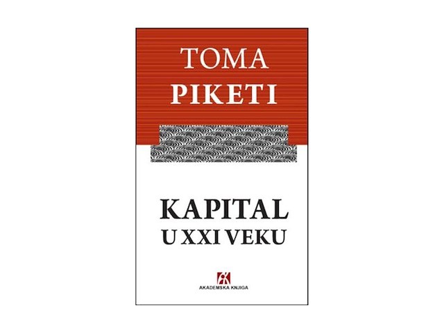 Kapital u XXI veku - Toma Piketi