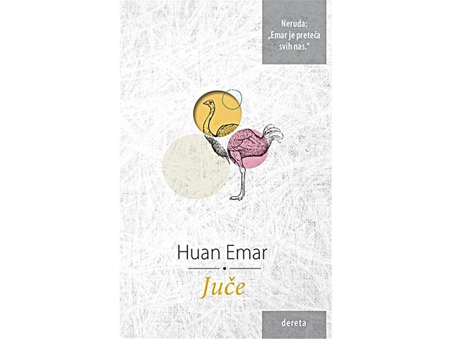 Juče - Huan Emar