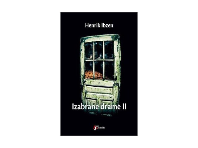 Izabrane drame II - Henrik Ibzen