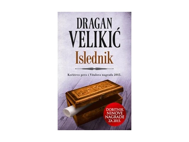 Islednik - Dragan Velikić