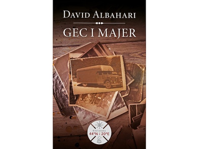 Gec i Majer - David Albahari