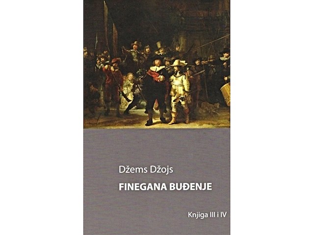 Finegana buđenje – knjiga 3 i 4 - Džejms Džojs