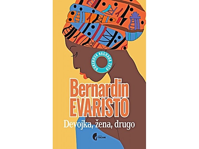 Devojka, žena, drugo - Bernardin Evaristo