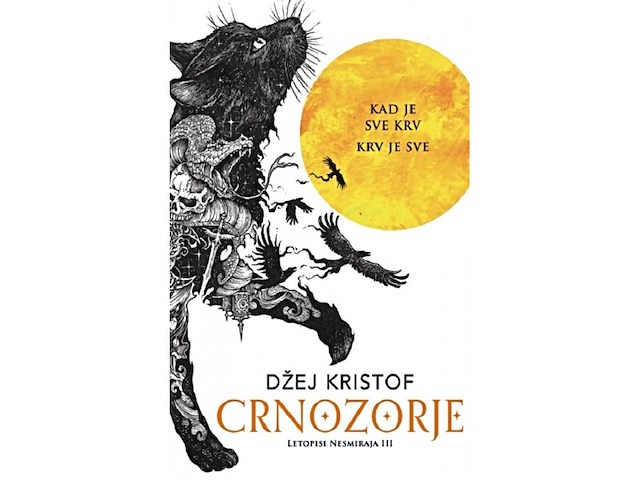 Crnozorje – Letopisi Nesmiraja 3 - Džej Kristof