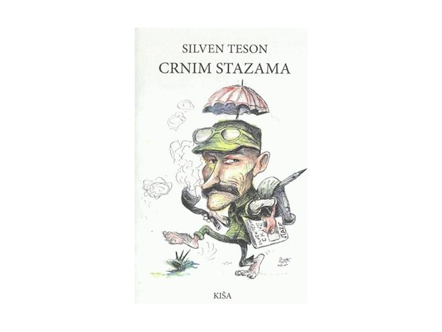 Crnim stazama - Silven Teson