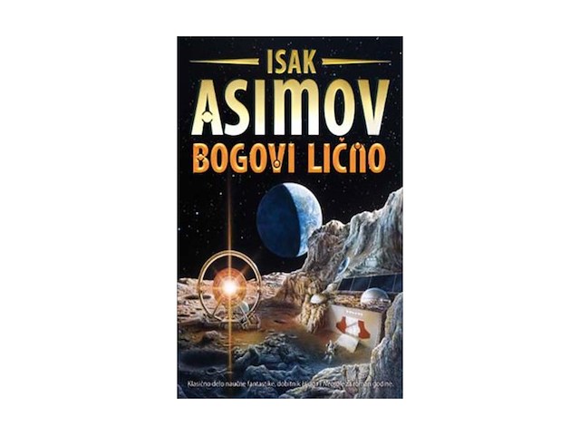 Bogovi lično - Isak Asimov