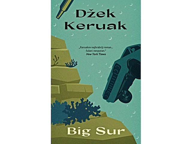 Big Sur - Džek Keruak