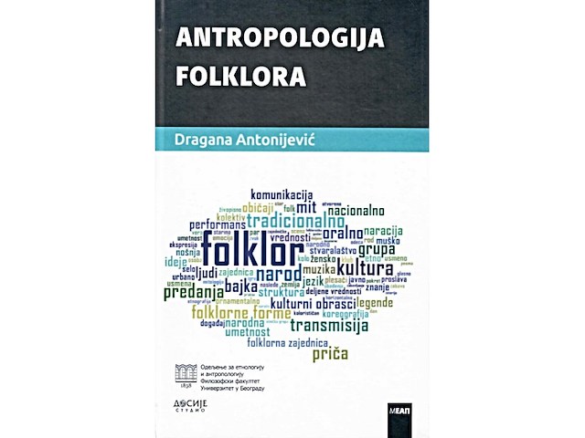 Antropologija folklora - Dragana Antonijević