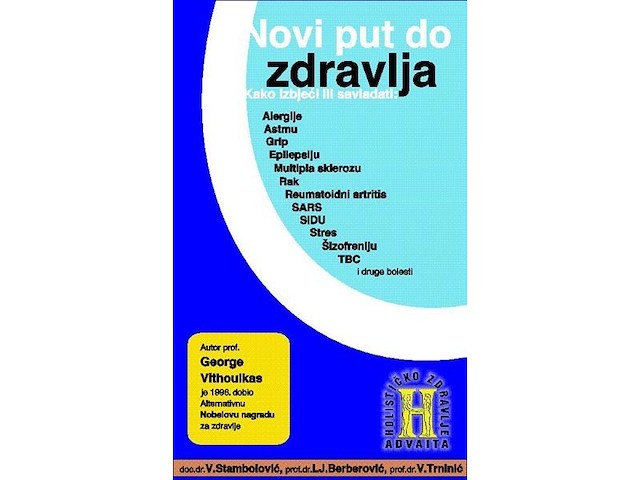 NOVI PUT DO ZDRAVLJA  - George Vithoulkas