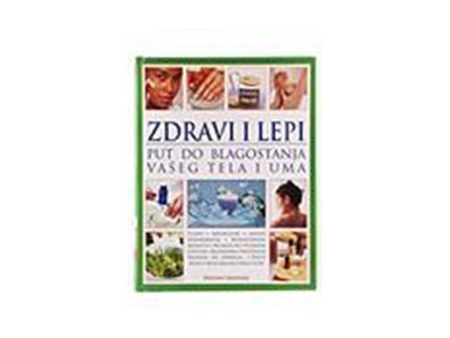 ZDRAVI I LEPI  - Helena Sanidejl