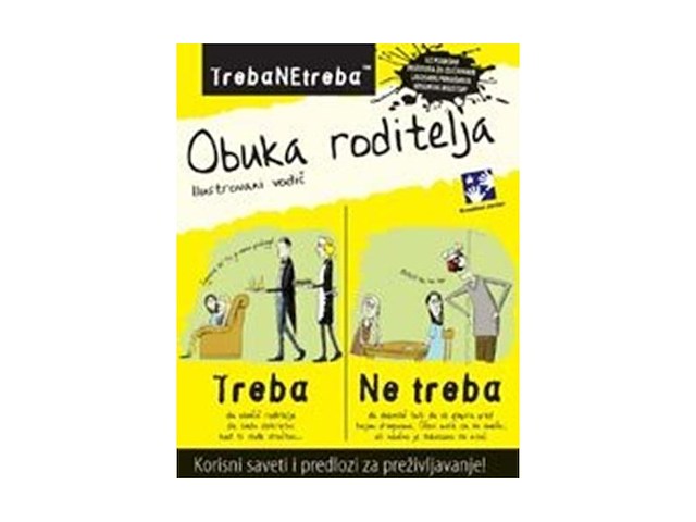 OBUKA RODITELJA ILUSTROVANI VODIČ  - Endru Pajnder