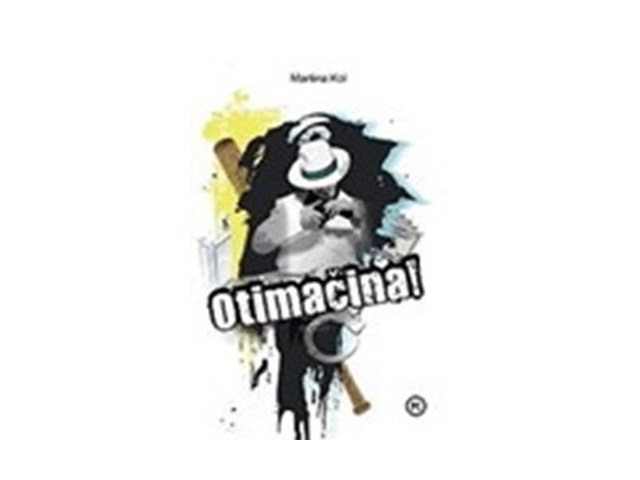 OTIMAČINA  - Martina Kol