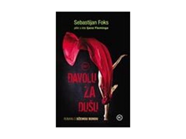 ĐAVOLU ZA DUŠU  - Sebastijan Foks