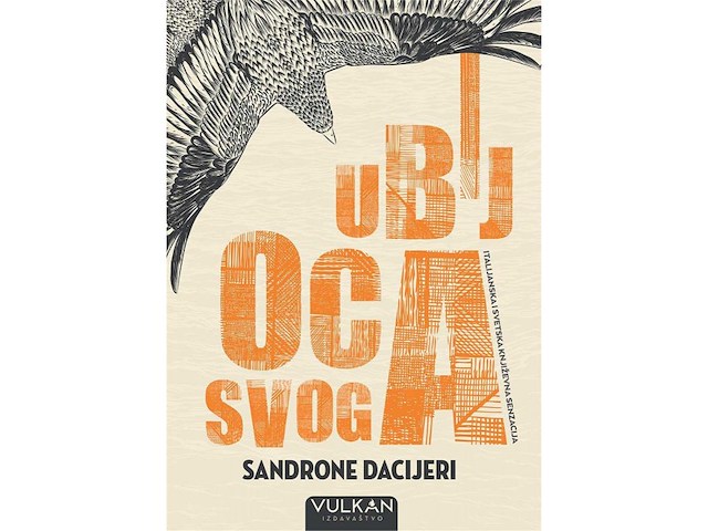 UBIJ OCA SVOGA  - Sandrone Dacijeri