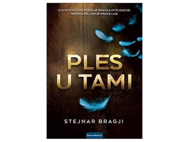 PLES U TAMI  - Stejnar Bragji