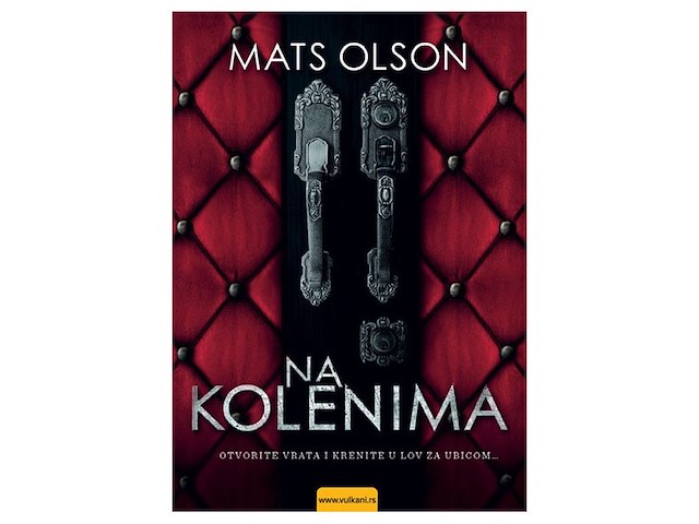 NA KOLENIMA  - Mats Olson