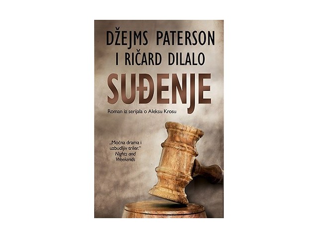 SUĐENJE  - Džejms Paterson, Ričard Dilalo