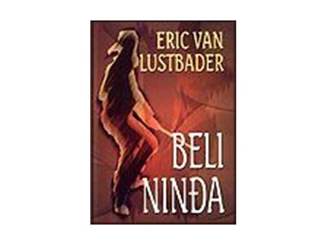 BELI NINDŽA  - E. V. Lustbader