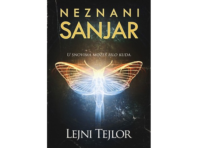 NEZNANI SANJAR  - Lejni Tejlor