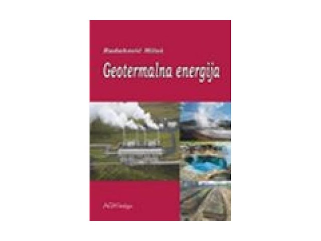 GEOTERMALNA ENERGIJA  - Miloš Radaković