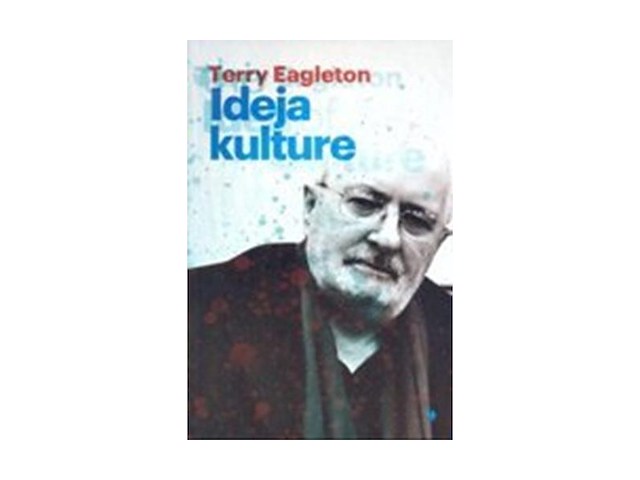 IDEJA KULTURE  - Terry Eagleton