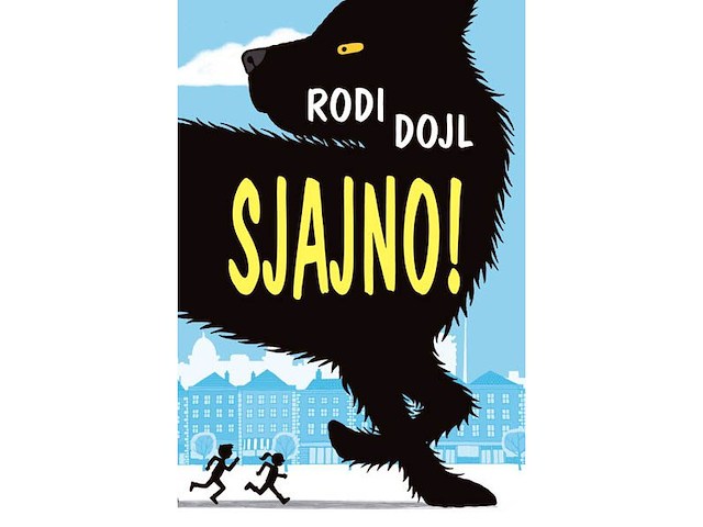 SJAJNO  - Rodi Dojl