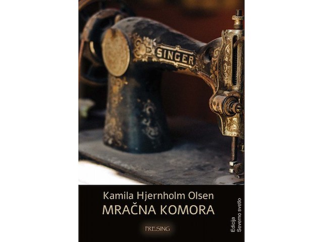 MRAČNA KOMORA  - Kamila Hjernholm Olsen