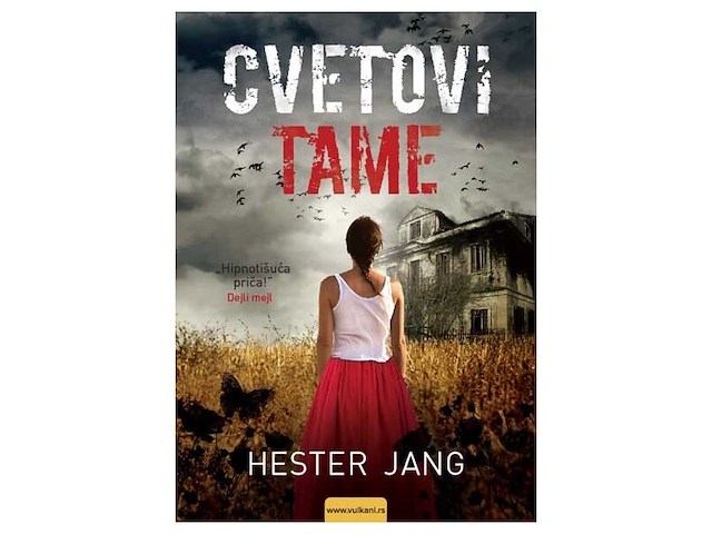 CVETOVI TAME  - Hester Jang