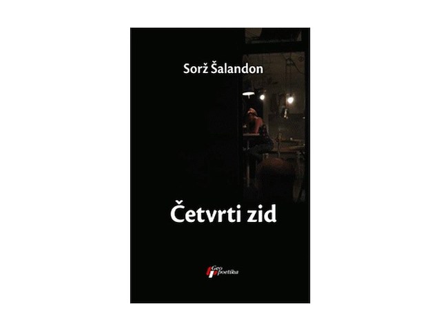 ČETVRTI ZID  - Sorž Šalandon