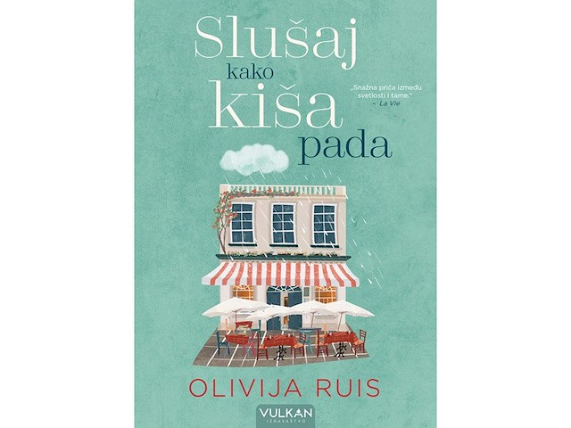 SLUŠAJ KAKO KIŠA PADA  - Olivija Ruis