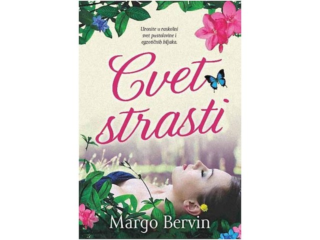 CVET STRASTI  - Margo Bervin