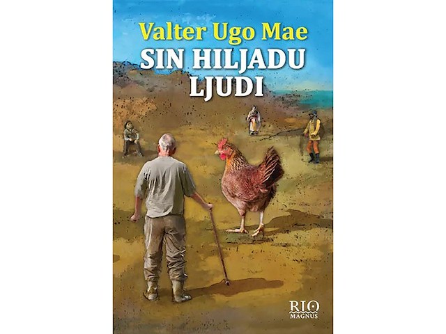 SIN HILJADU LJUDI  - Valter Ugo Mae