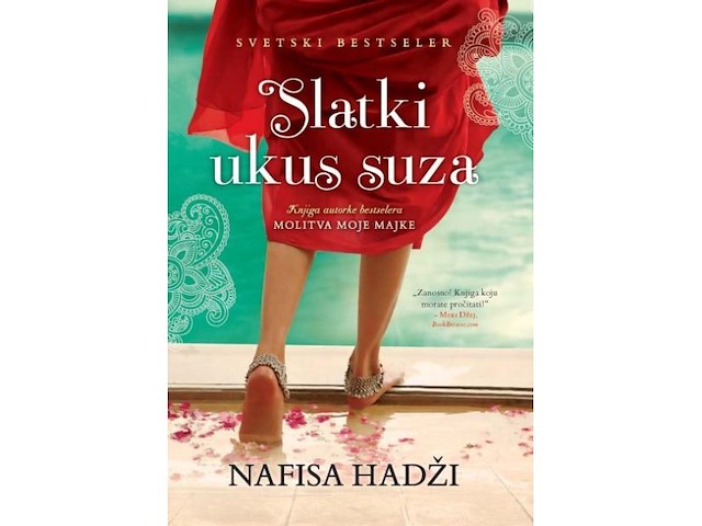 SLATKI UKUS SUZA  - Nafisa Hadži