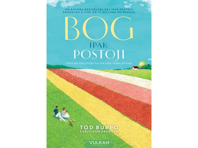 BOG IPAK POSTOJI  - Tod Burpo