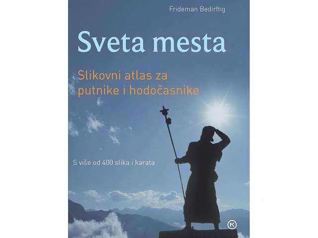 SVETA MESTA  - Frideman Bedirftig