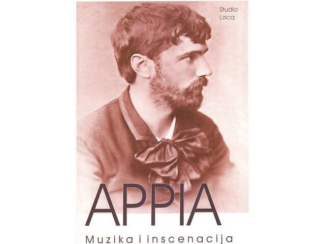 MUZIKA I INSCENACIJA  - Adolf Apija