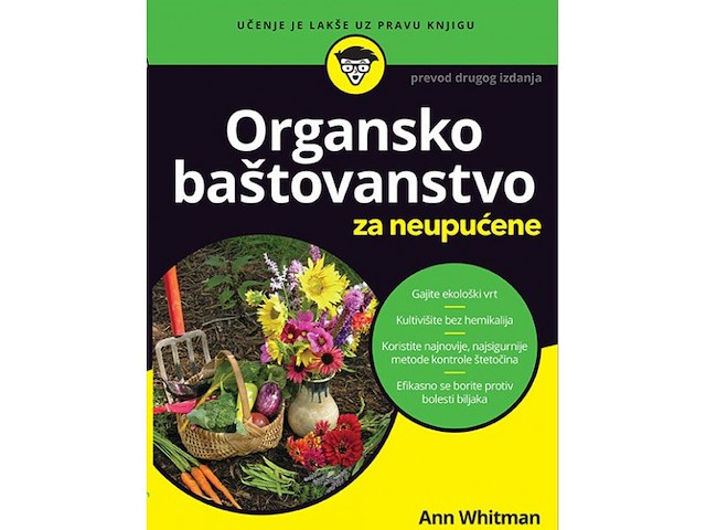 ORGANSKO BAŠTOVANSTVO ZA NEUPUĆENE  - Suzan Dejohn, An Vitman