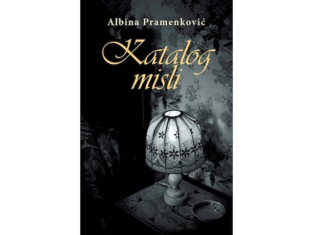 KATALOG MISLI  - Albina Pramenković