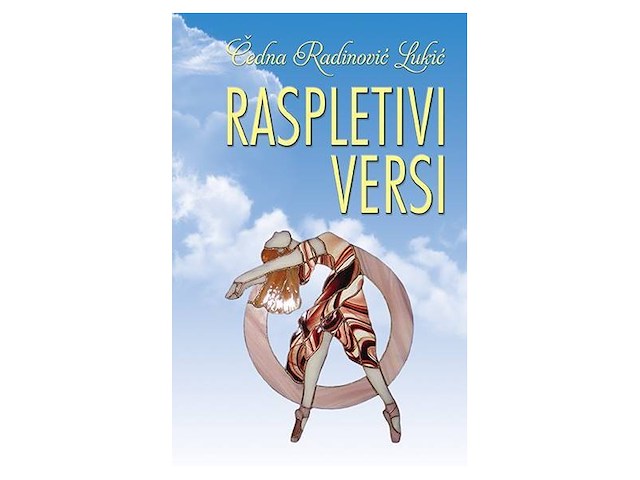 RASPLETIVI VERSI  - Čedna Radinović Lukić