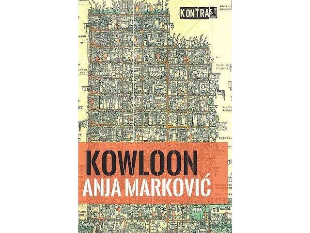 KOWLOON  - Anja Marković