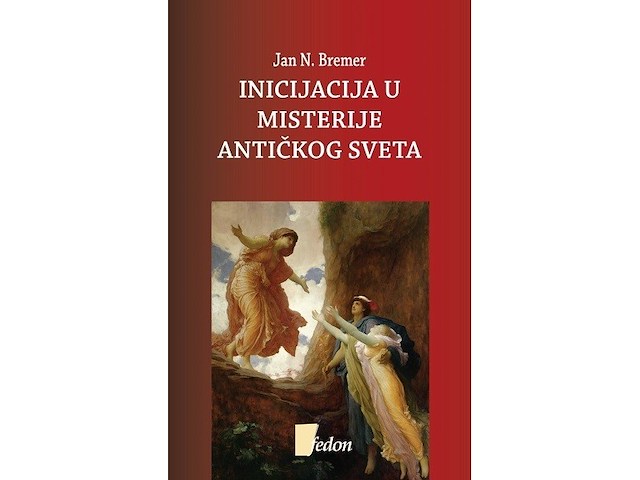 INICIJACIJA U MISTERIJE ANTIČKOG SVETA  - Džozef Kembel