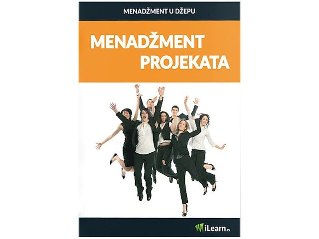 MENADŽMENT PROJEKATA  - Branko Ž. Ljutić, Nikola M. Stajić