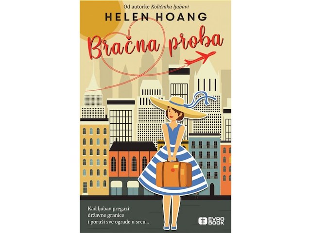 BRAČNA PROBA  - Helen Hoang