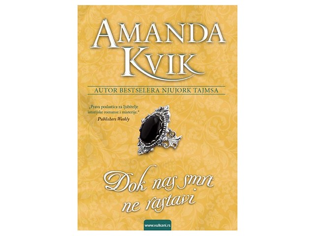 DOK NAS SMRT NE RASTAVI  - Amanda Kvik