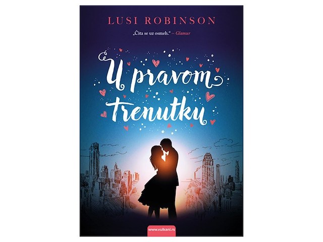 U PRAVOM TRENUTKU  - Lusi Robinson