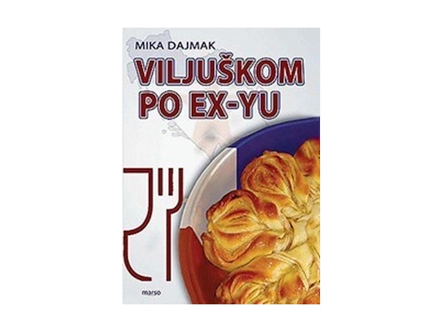 VILJUŠKOM PO EX YU  - Mika Dajmak